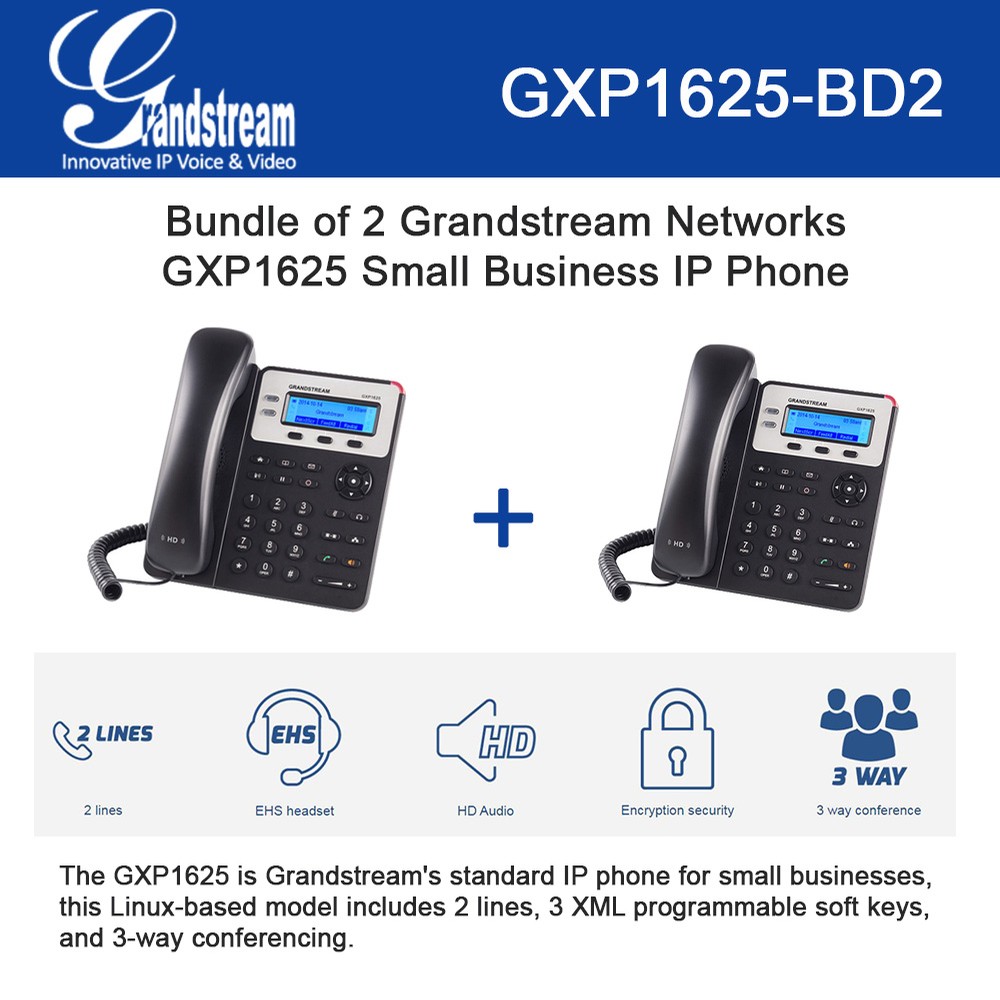 Grandstream GXP1625 IP Phone 2-PACK, 2 SIP acct, PoE, HD audio, 3-way