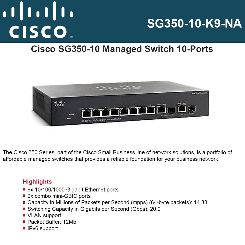 Cisco SG350-10-K9-NA Managed Switch 10-Ports Gigabit Ethernet IPv6