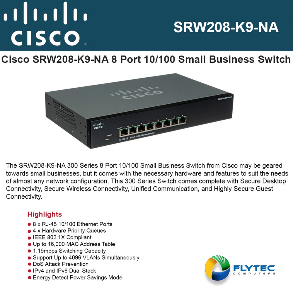 Cisco SF300-08 8Port 10/100 L3, Managed Switch, Desktop - SRW208-K9-NA